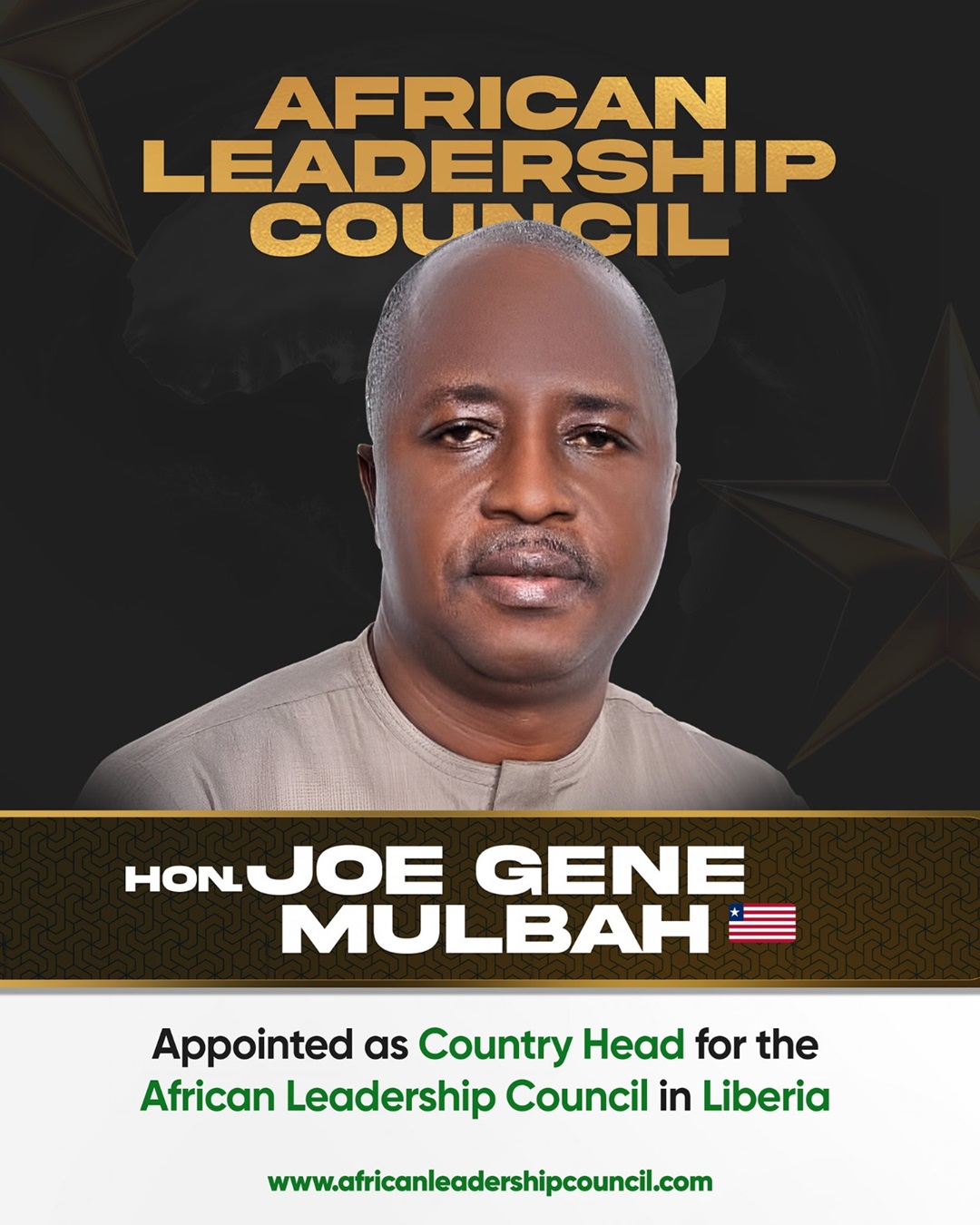 Joe Gene Mulbah Appointed As Country Head Of The African Leadership Council In Liberia - African ...